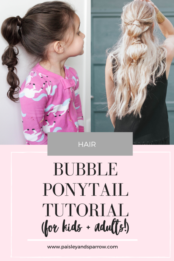 Easiest Bubble Ponytail Tutorial - Paisley & Sparrow