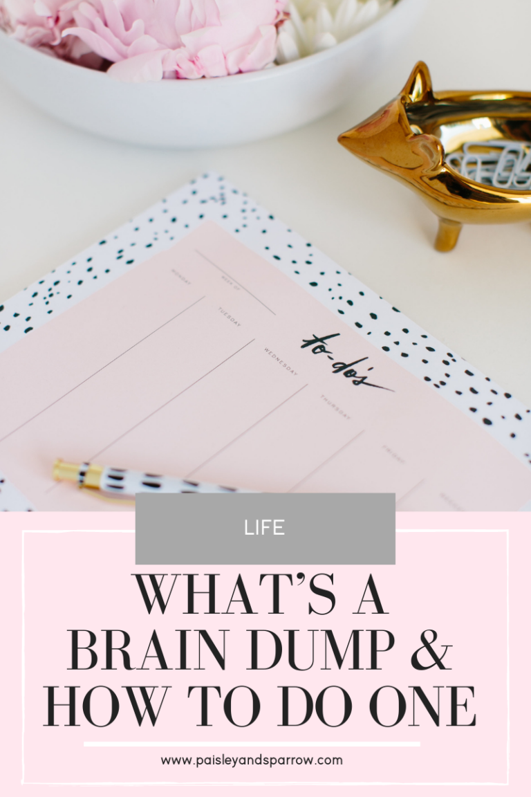 What’s a Brain Dump? Everything You Need To Know - Paisley & Sparrow