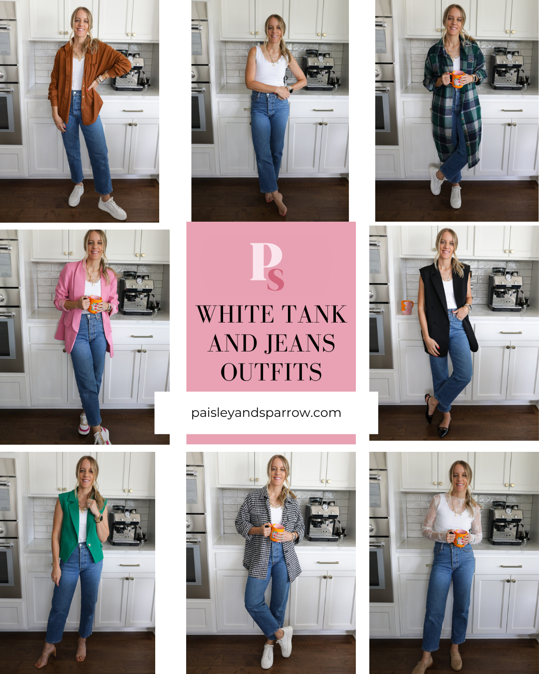 How To Style a White Tank Top and Jeans 13 Ways - Paisley & Sparrow